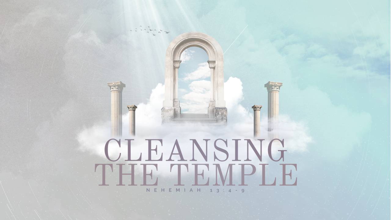 Cleansing the Temple – Bible Baptist Church